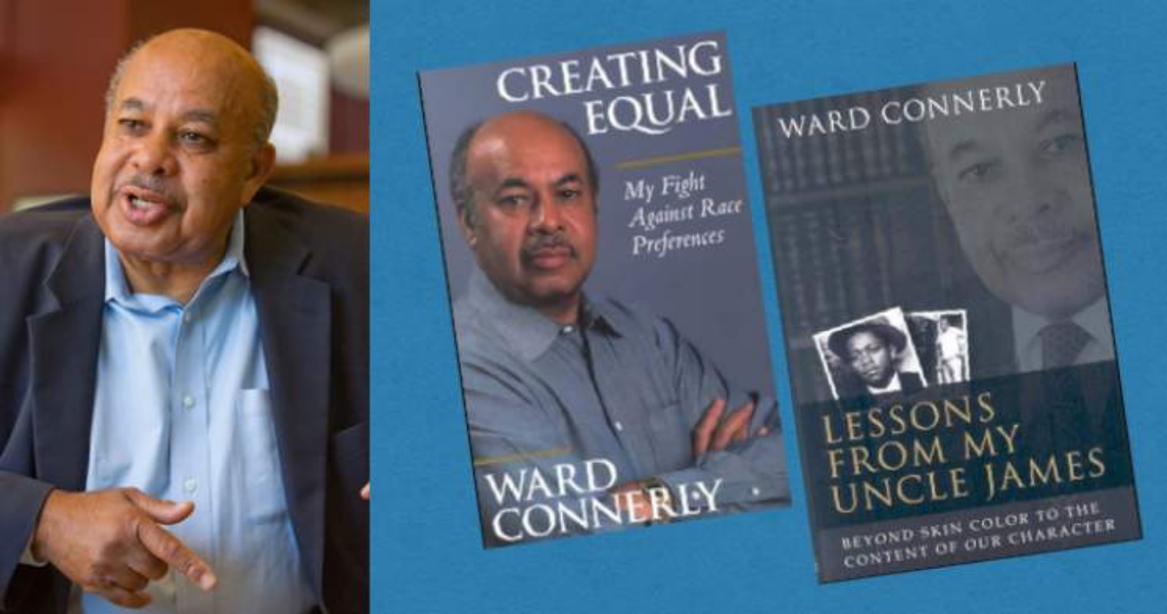 Ward Connerly Warns Against Washington State’s “Racial Preferences ...